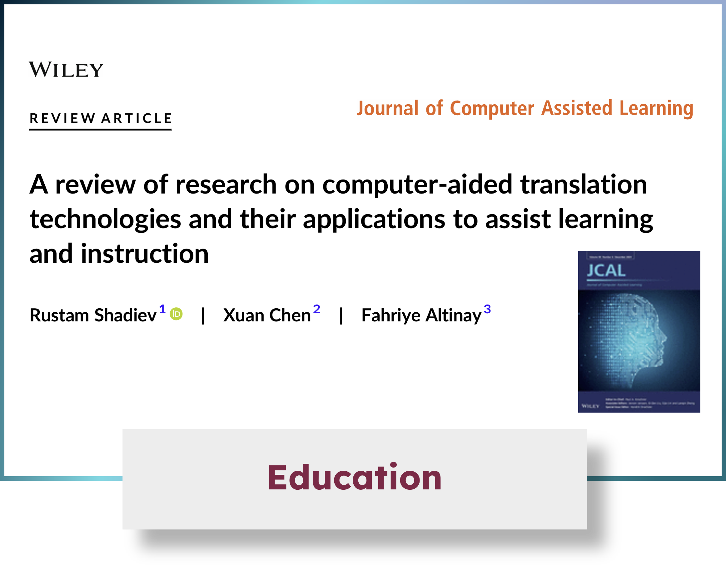 A review of research on computer-aided translation technologies and ...